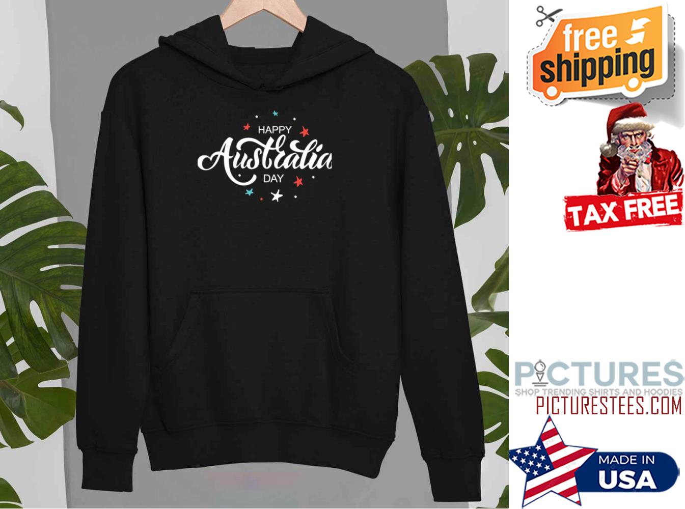 Original Happy Australia Day Hoodie • Picturestees Clothing LLC