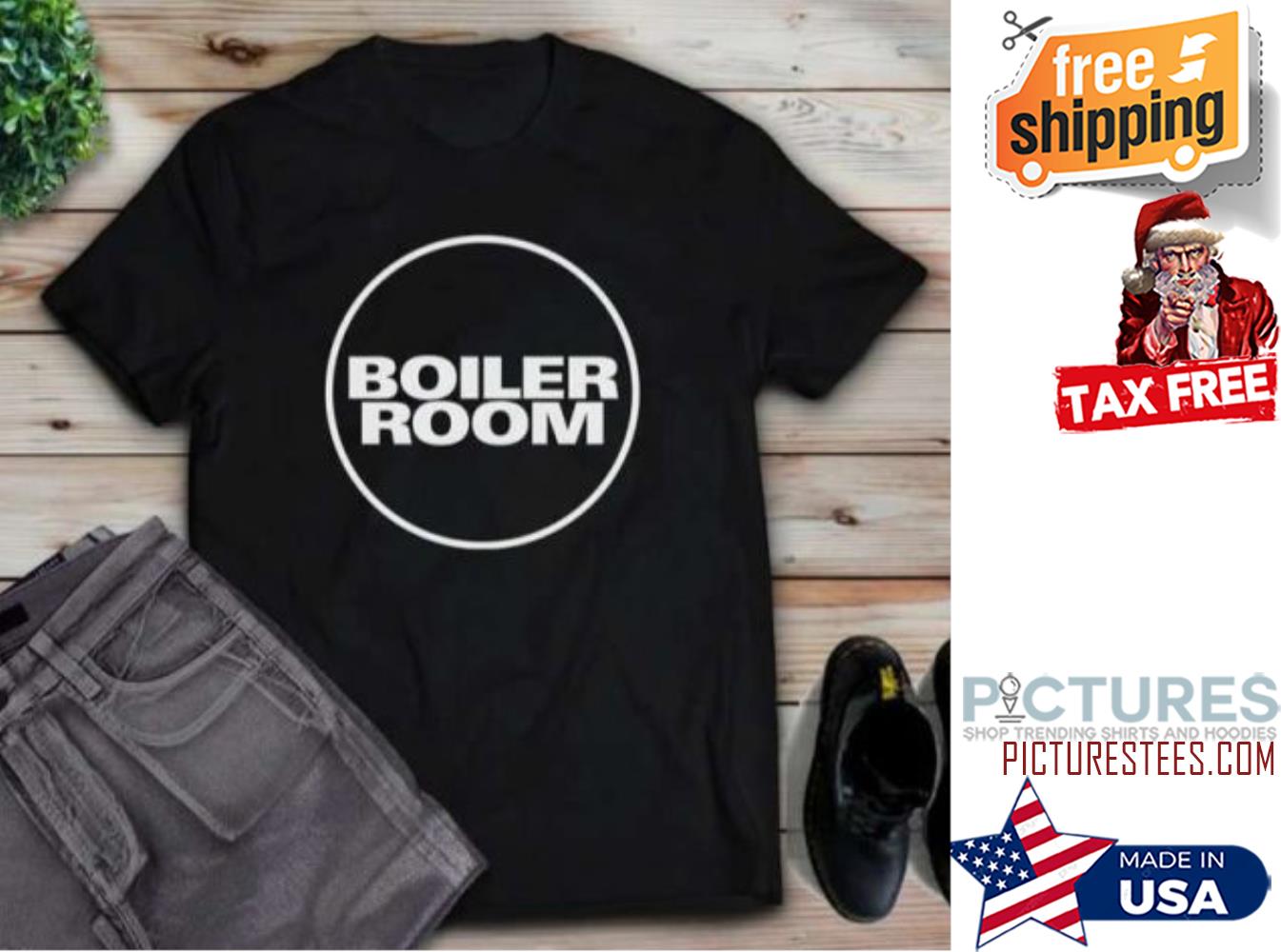 Boiler Room shirt - Picturestees Clothing LLC