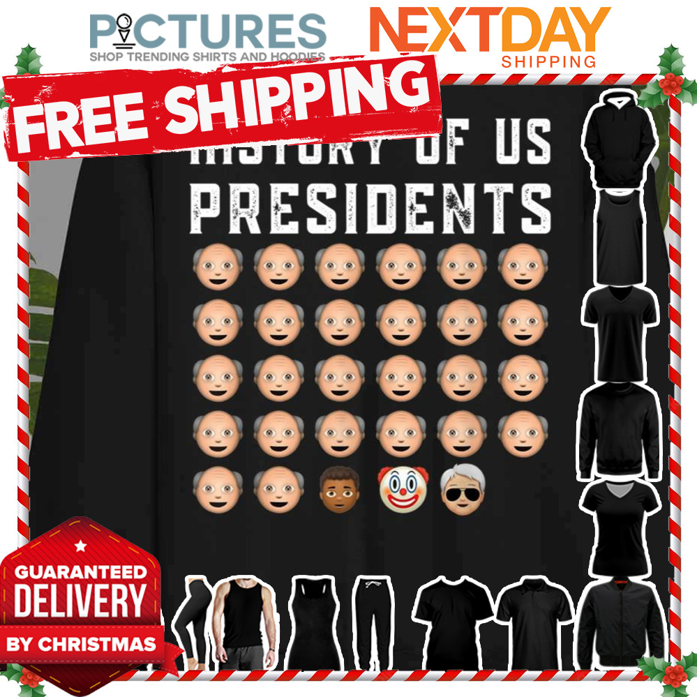 History Of Us Presidents Emoji Shirt • Picturestees Clothing LLC