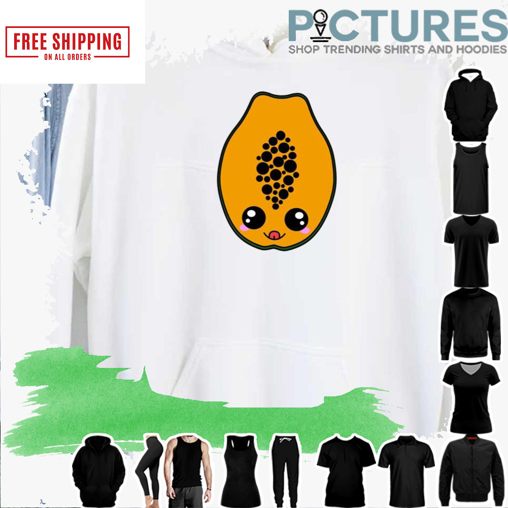 Kawaii Papaya Cute Kawaii Fruits Shirt • Picturestees Clothing LLC