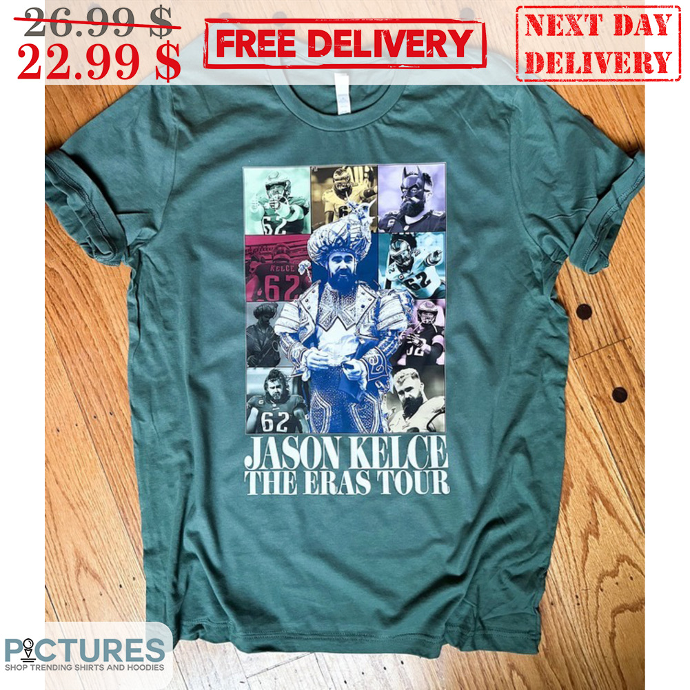Jason Kelce The Eras Tour Philadelphia Eagles NFL Shirt • Picturestees ...
