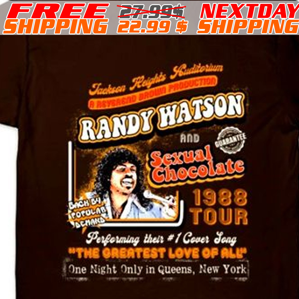 Randy Watson Sexual Chocolate Concert Poster Shirt • Picturestees ...