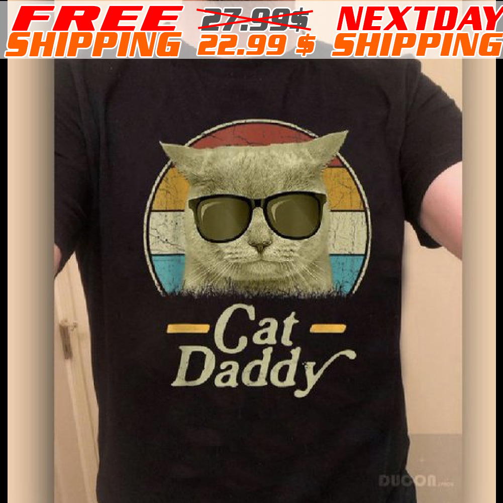 Cat Daddy Shirt • Picturestees Clothing LLC