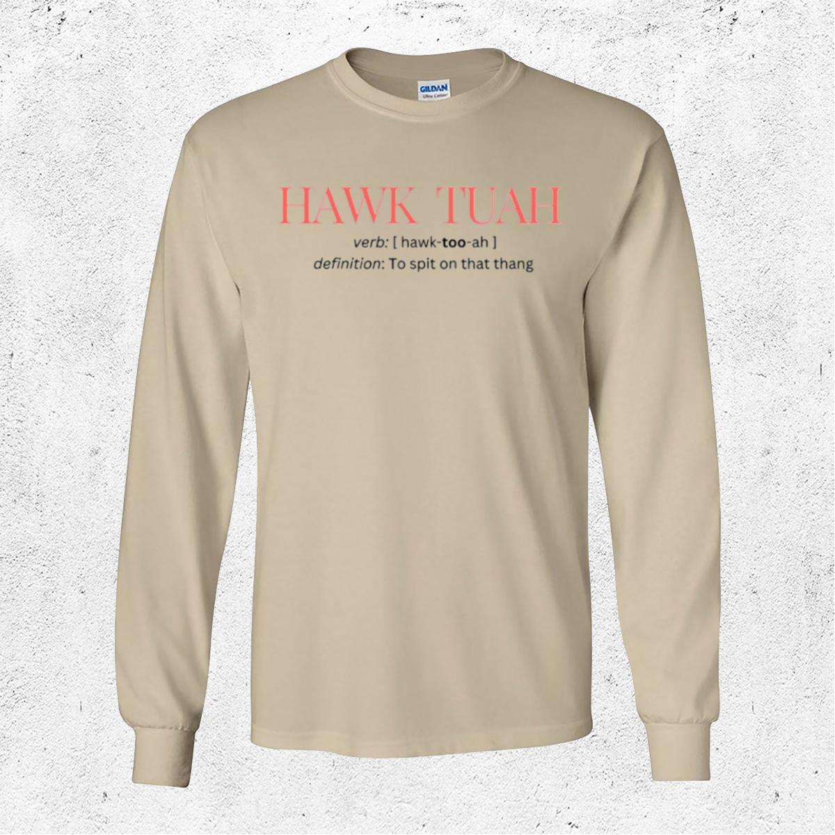 Hawk Tuah Definition To Spit On That Thang Shirt • Picturestees ...