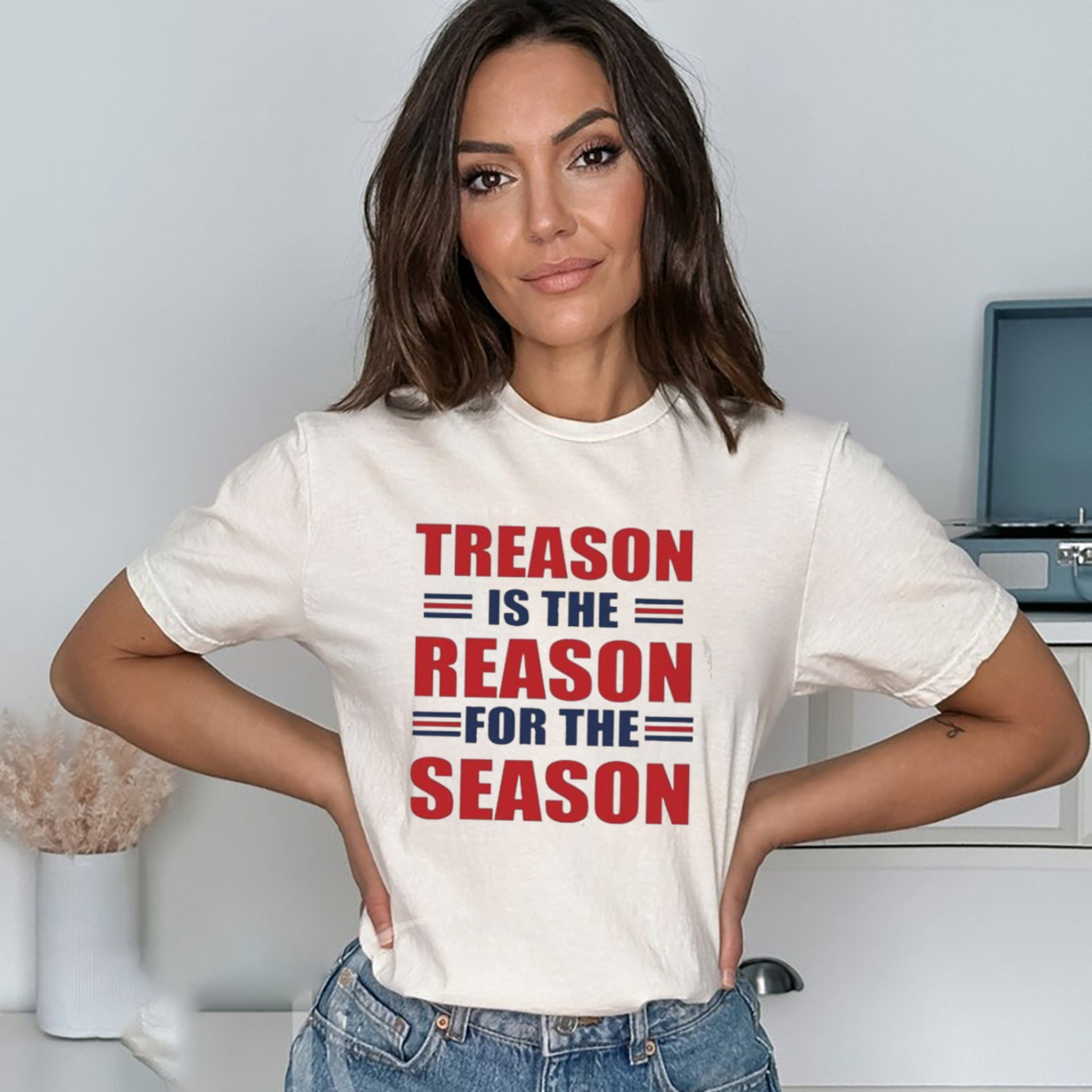 Treason Is The Reason For The Season Shirt • Picturestees Clothing LLC