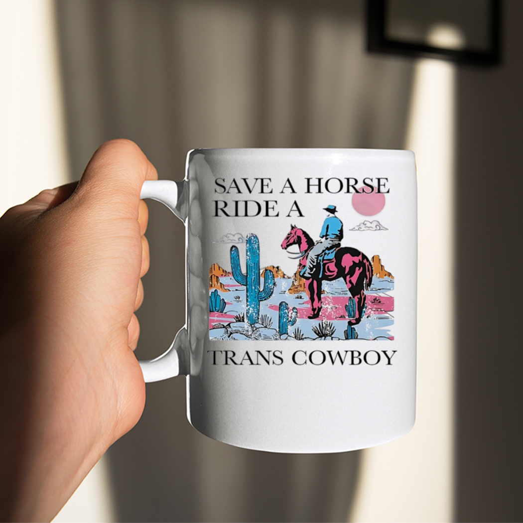 Save A Horse Ride A Trans Cowboy Gay Shirt • Picturestees Clothing LLC
