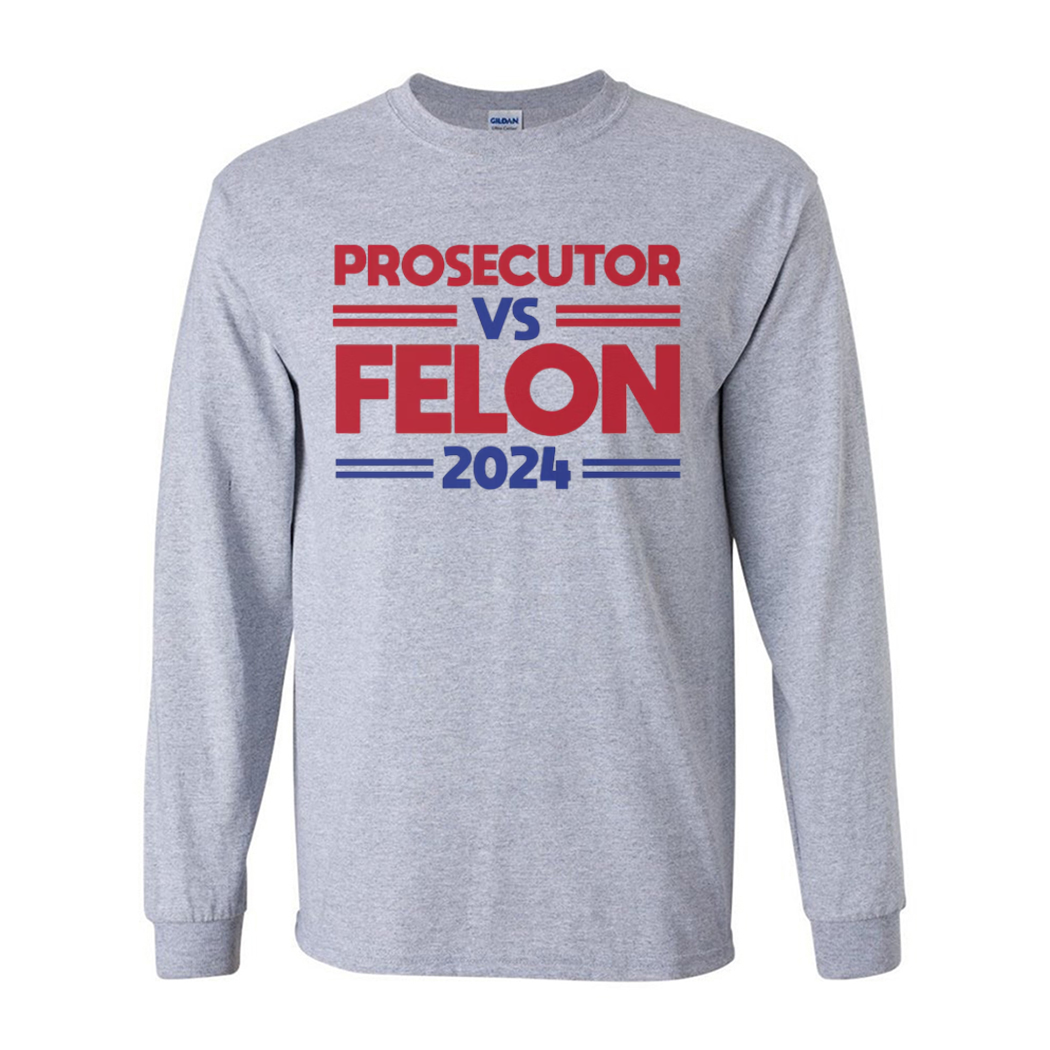 Prosecutor Vs Felon 2024 Shirt • Picturestees Clothing LLC
