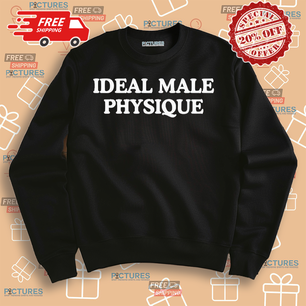 Ideal Male Physique Shirt • Picturestees Clothing LLC
