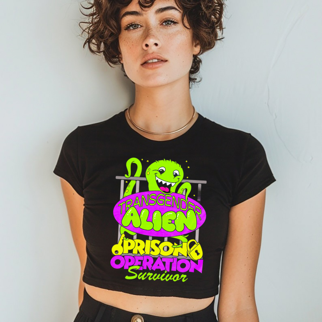 Transgender Alien Prison Operation Survivor 2024 Shirt • Picturestees ...