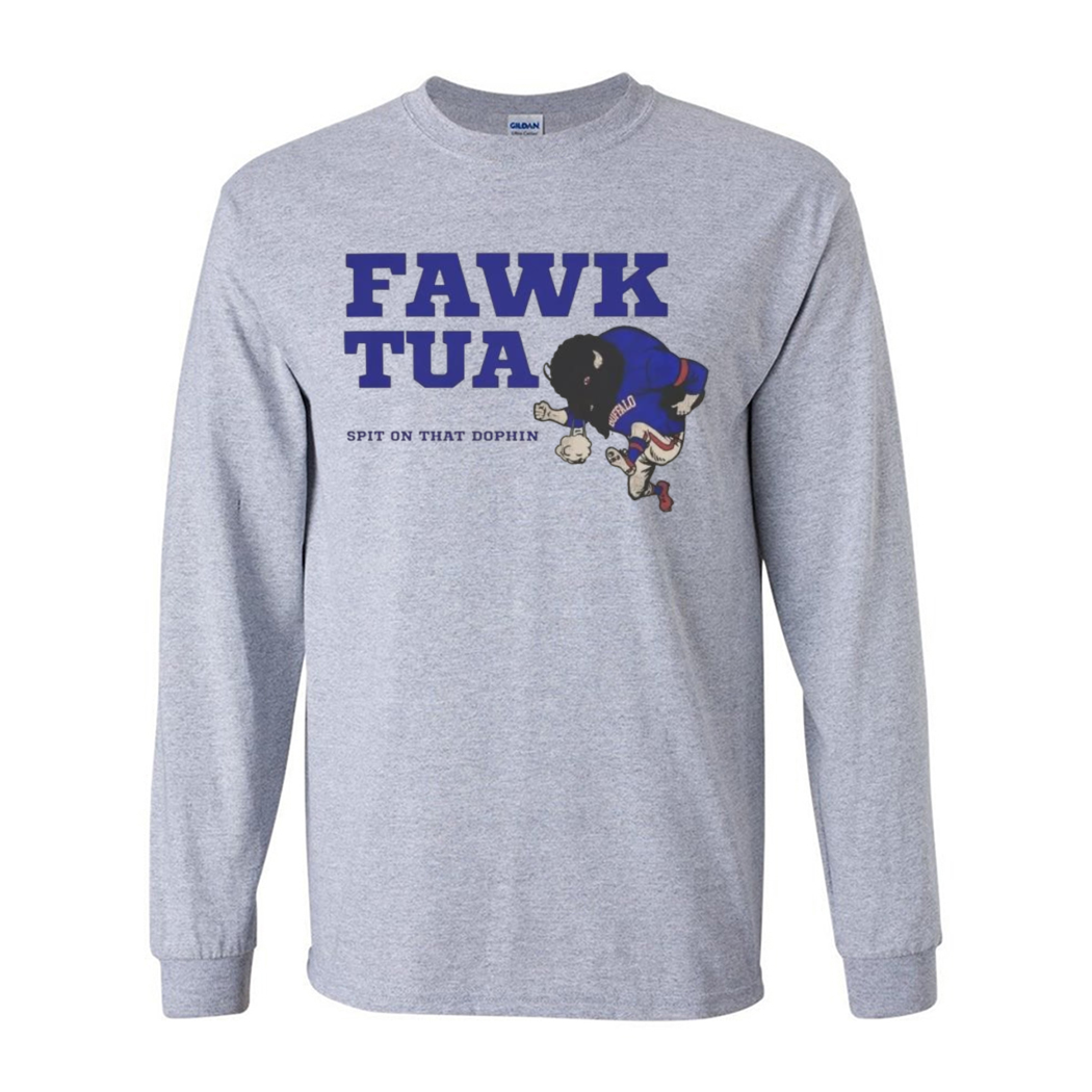 Buffalo Bills Fawk Tua Spit On That Dolphin 2024 Shirt • Picturestees ...