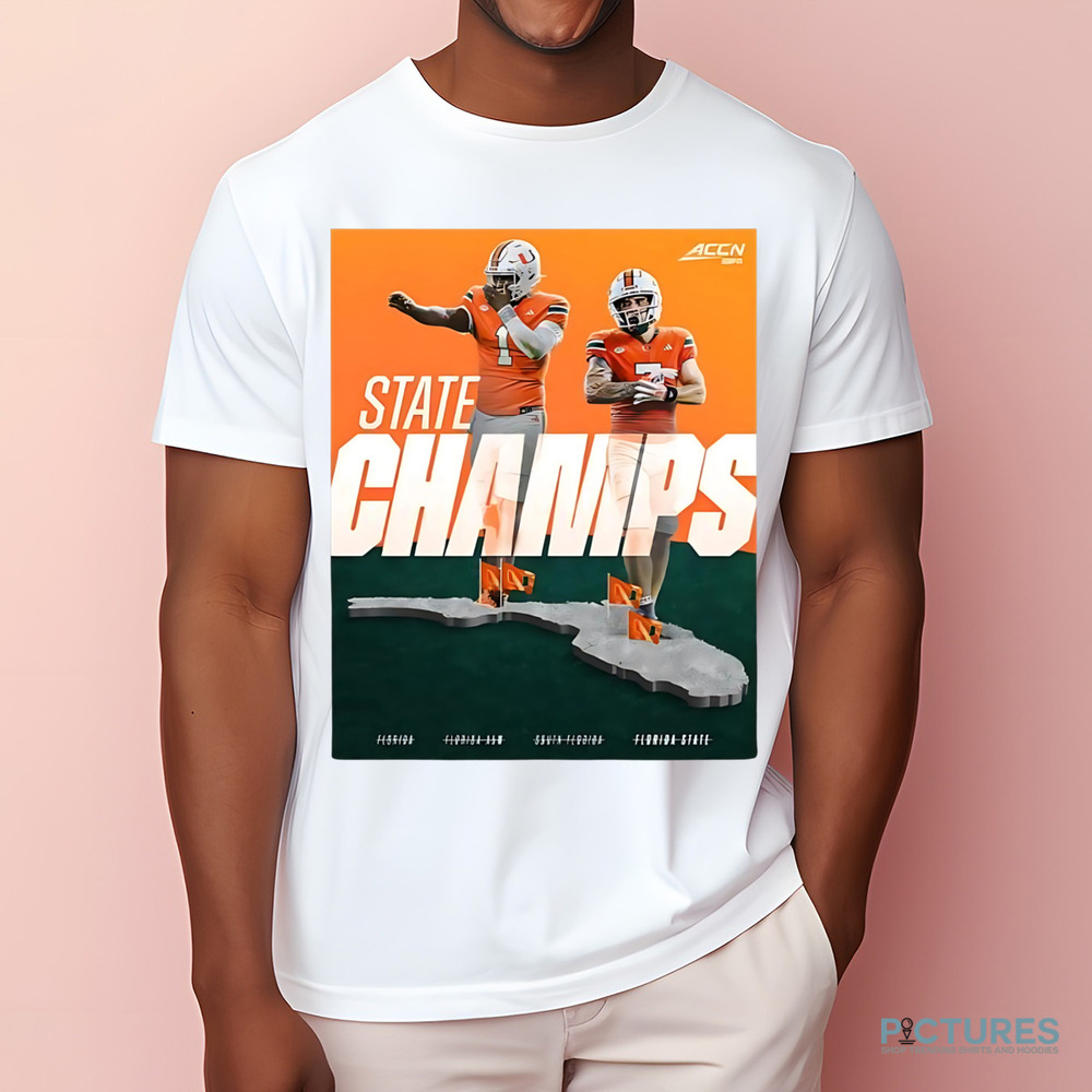 Miami Hurricanes 2024 ACCN Sport State Champions Shirt • Picturestees ...