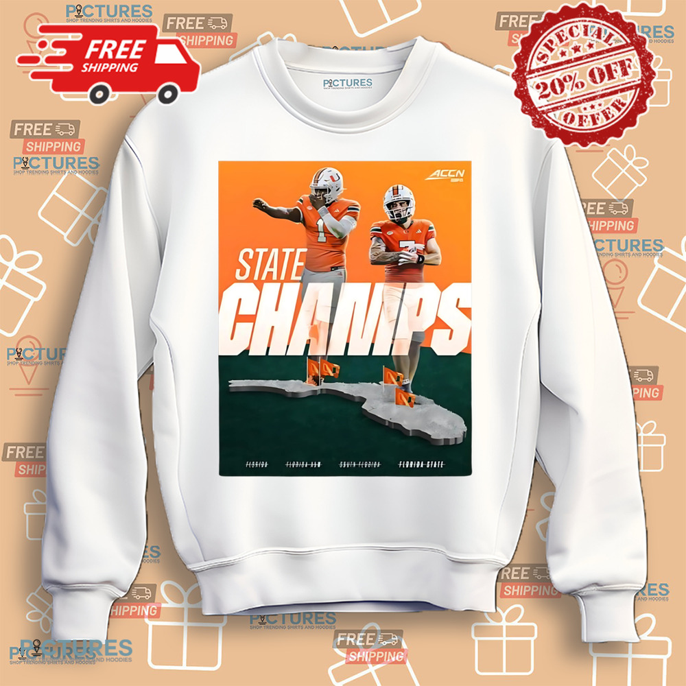 Miami Hurricanes 2024 ACCN Sport State Champions Shirt • Picturestees ...