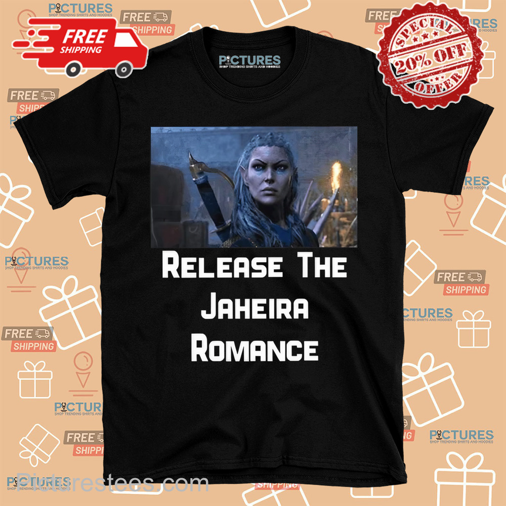 Tracy Wiles Release The Jaheira Romance Shirt • Picturestees Clothing LLC