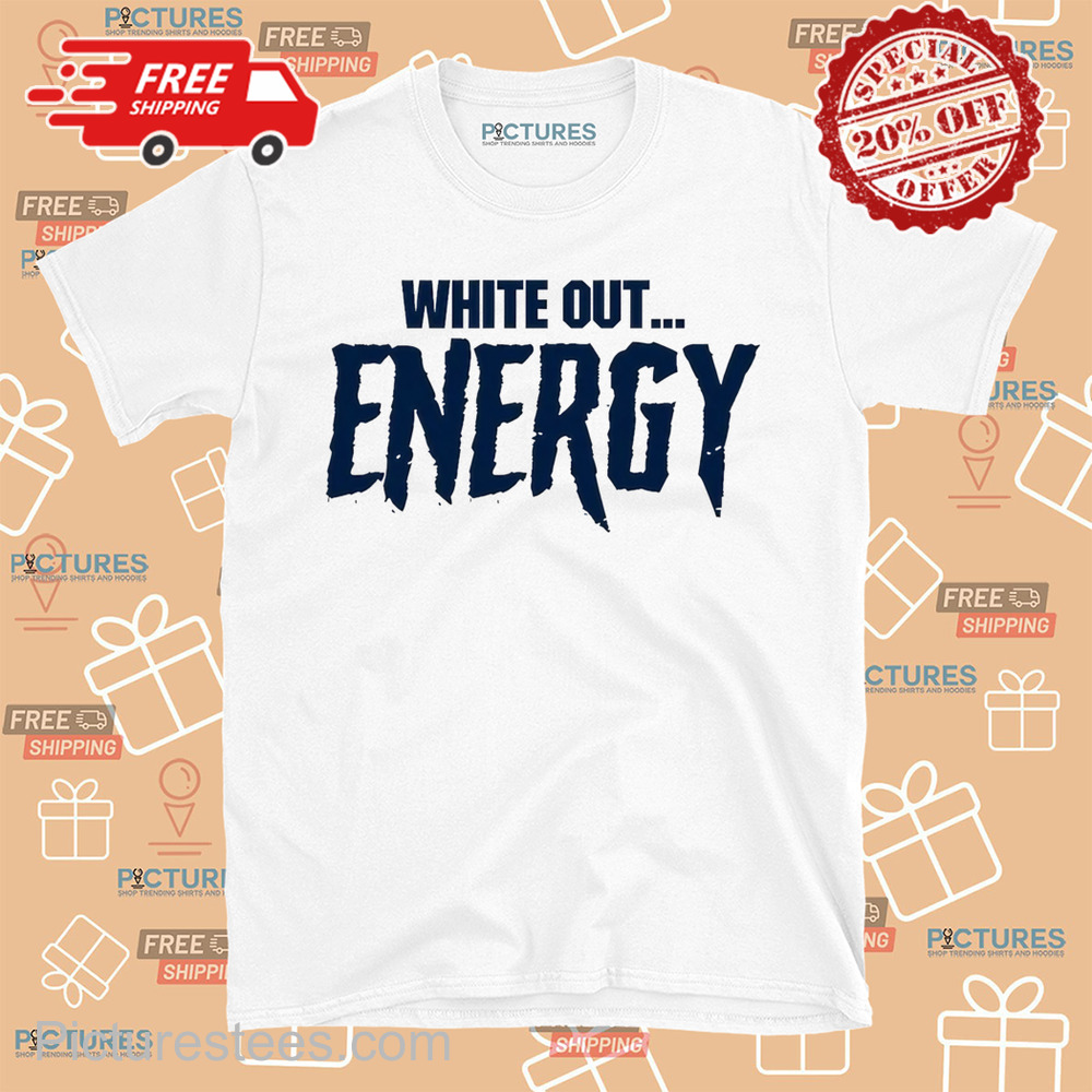 White Out Energy Shirt • Picturestees Clothing LLC