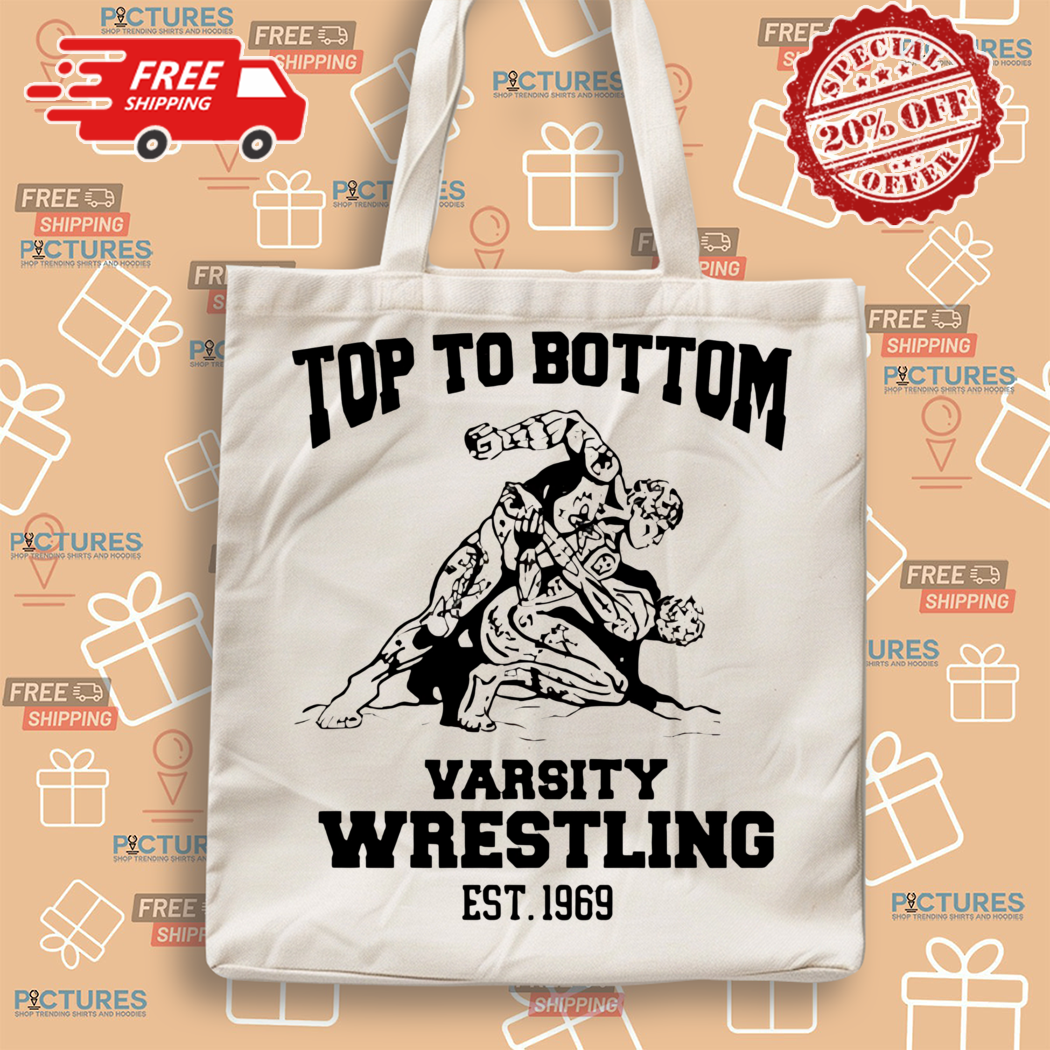 Top To Bottom Varsity Wrestling Est 1969 Shirt • Picturestees Clothing LLC