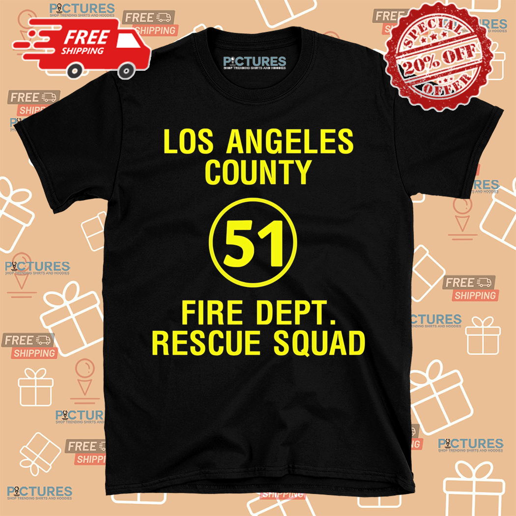 Los Angeles County Fire Dept. Squad 51 Shirt • Picturestees Clothing LLC