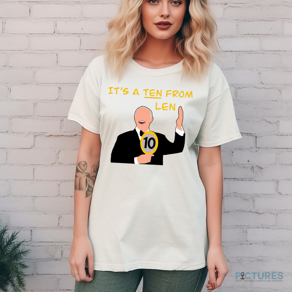 Dancing With The Stars Ten From Len Shirt • Picturestees Clothing LLC