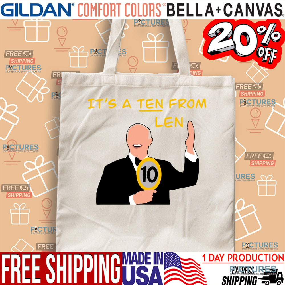 Dancing With The Stars Ten From Len Shirt • Picturestees Clothing LLC
