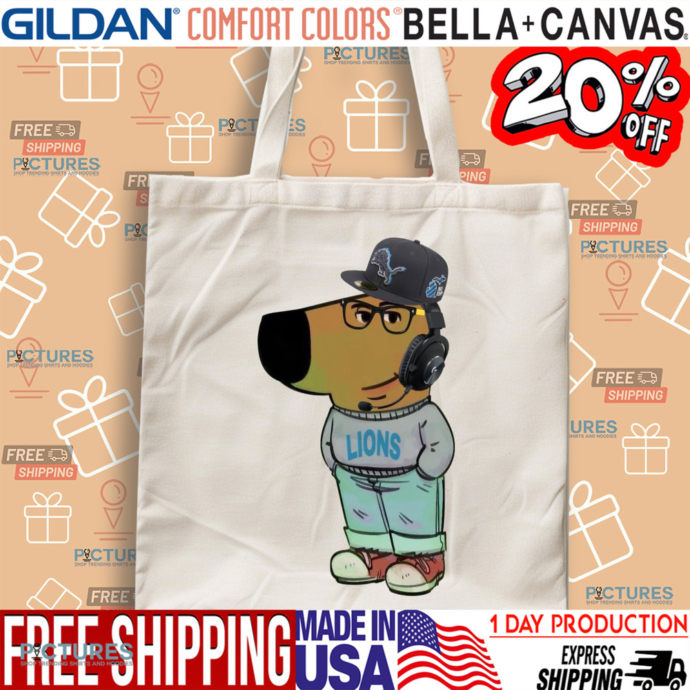 Detroit Lions Chill Guy Meme Shirt • Picturestees Clothing LLC