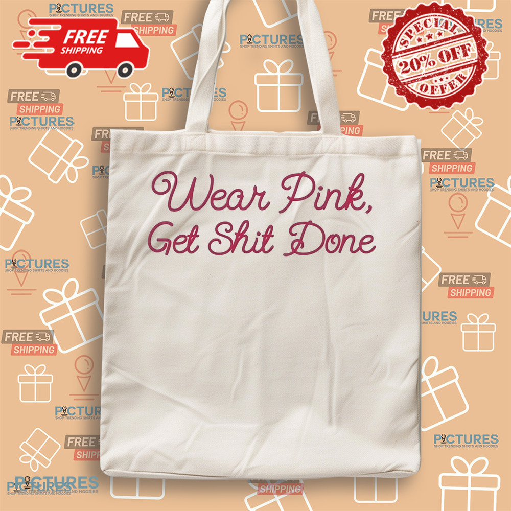 Governor Gretchen Whitmer Wearing Wear Pink Get Shit Done Shirt ...