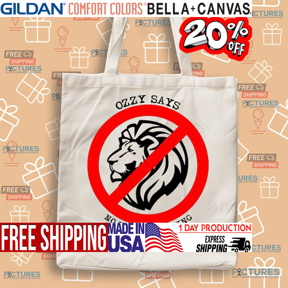 Ozzy Says No Trophy Hunting Shirt • Picturestees Clothing LLC