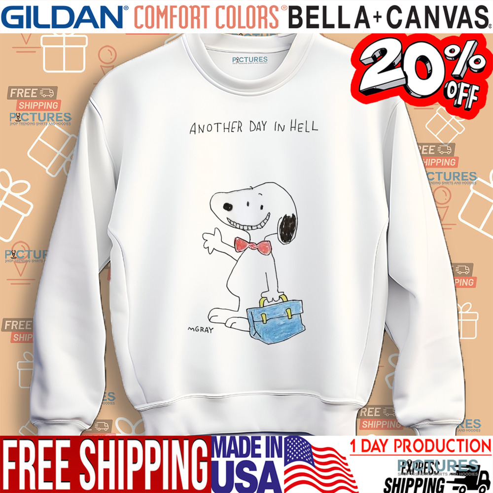 Snoopy Another Day In Hell Shirt • Picturestees Clothing LLC