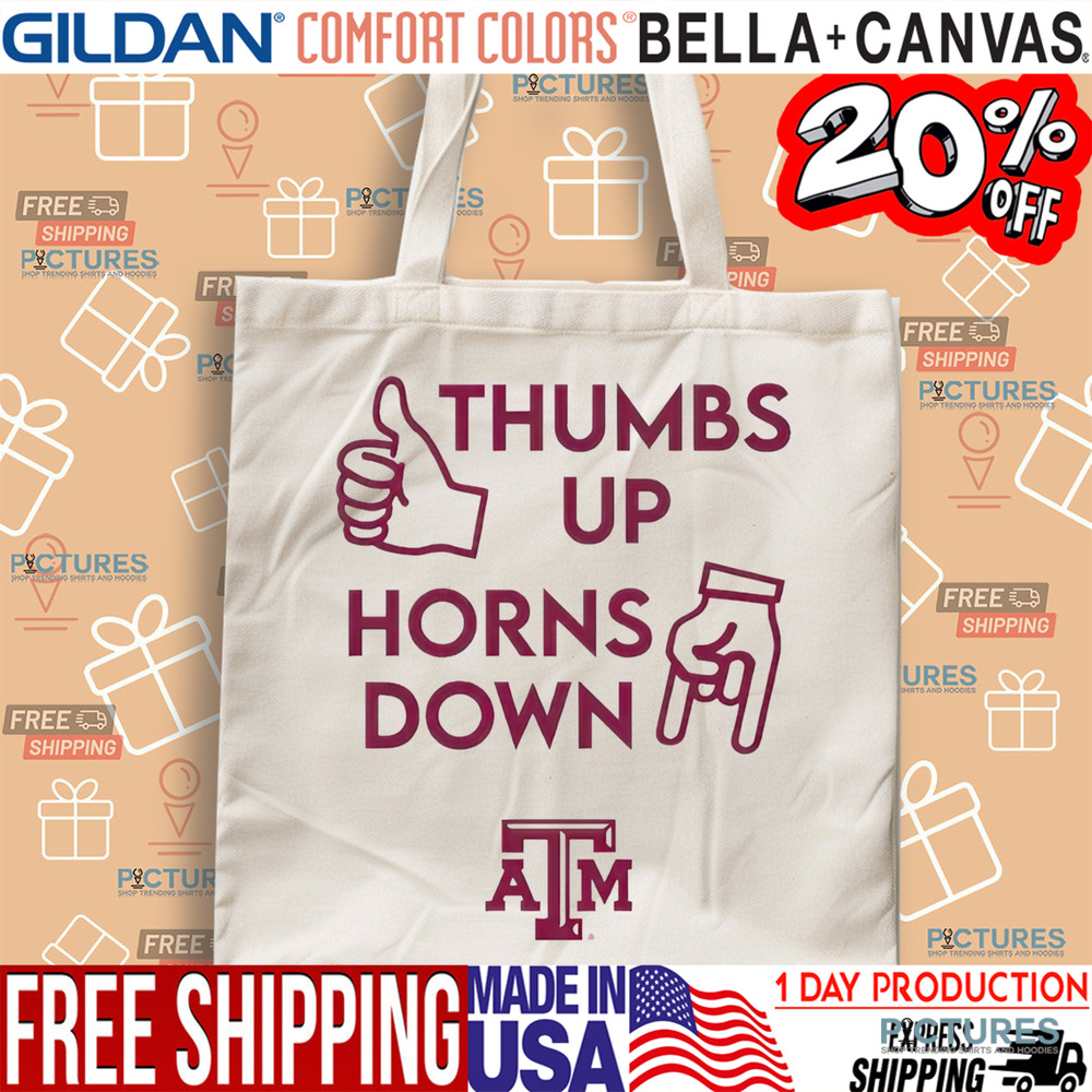 Texas AM Aggies Thumbs Up Horns Down Shirt • Picturestees Clothing LLC