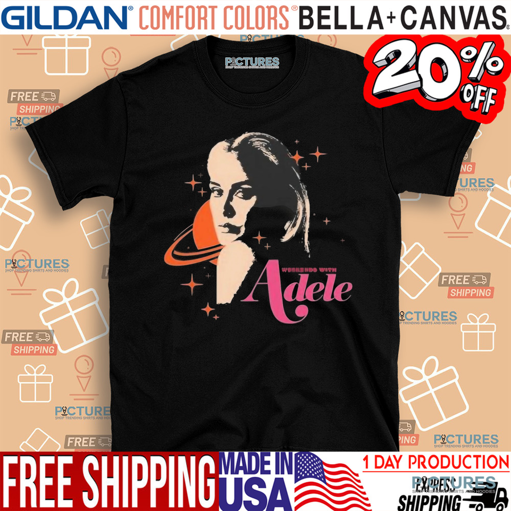 Sale 20% Wekkends With Adele 2024 Shirt, Classic tee, hoodie, sweater ...