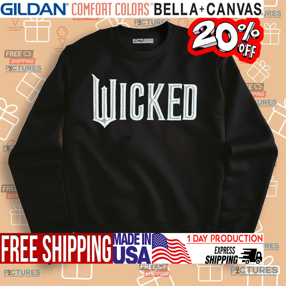 Guaranteed Christmas delivery X Sale 20% Wicked Movie 2024 Shirt ...