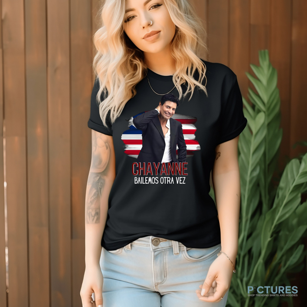 Chayanne Bailemos Otra Vez 2024 Tour Shirt • Picturestees Clothing LLC