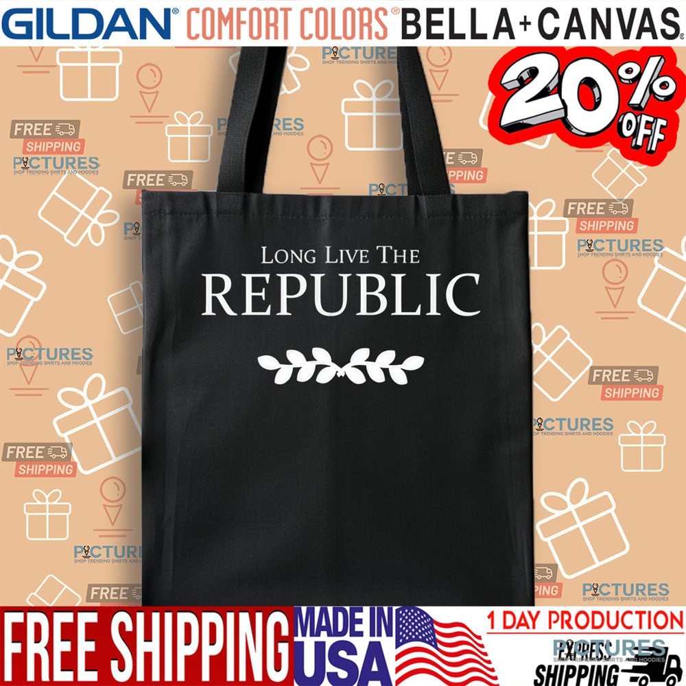 🚛Free Delivery: 📣SaleOff 20% Long Live The Republic Shirt • , Classic ...