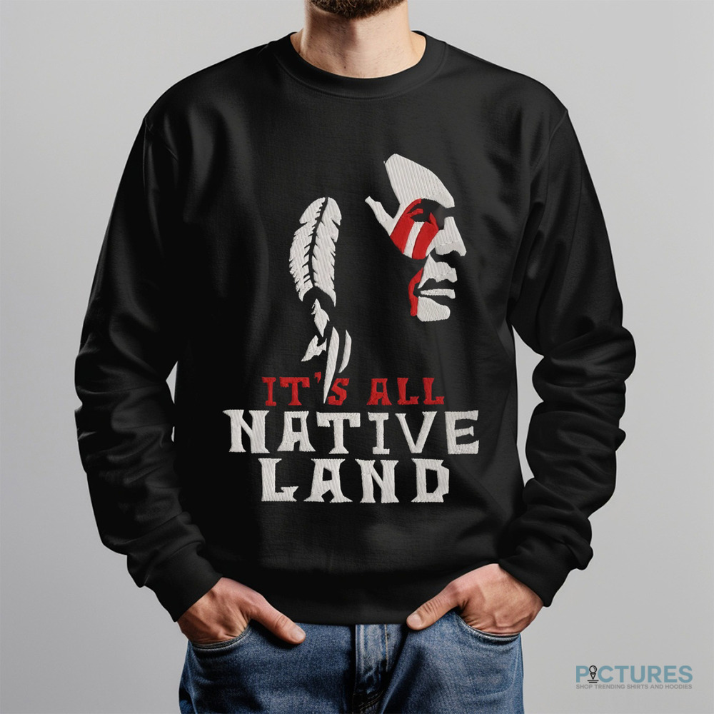 🚛Free Delivery: 📣SaleOff 20% Native American It's All Native Land Shirt ...