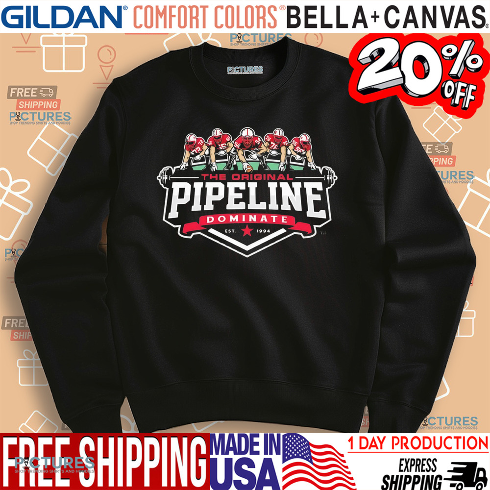 Nebraska The Original Pipeline Dominate Shirt • Picturestees Clothing LLC