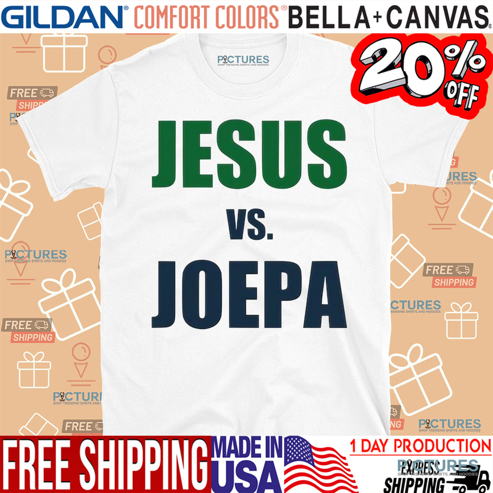 Jesus VS Joepa Shirt • Picturestees Clothing LLC