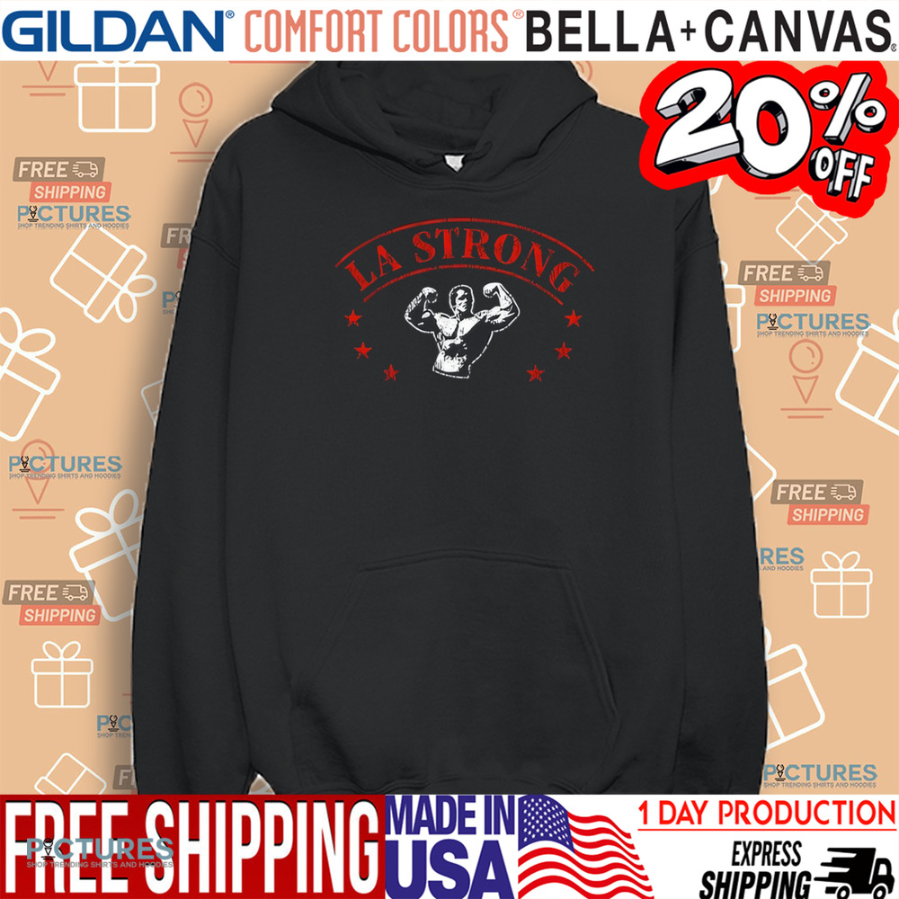 🚛Free Delivery: 📣SaleOff 20% La Strong 2025 Shirt • , Classic tee ...