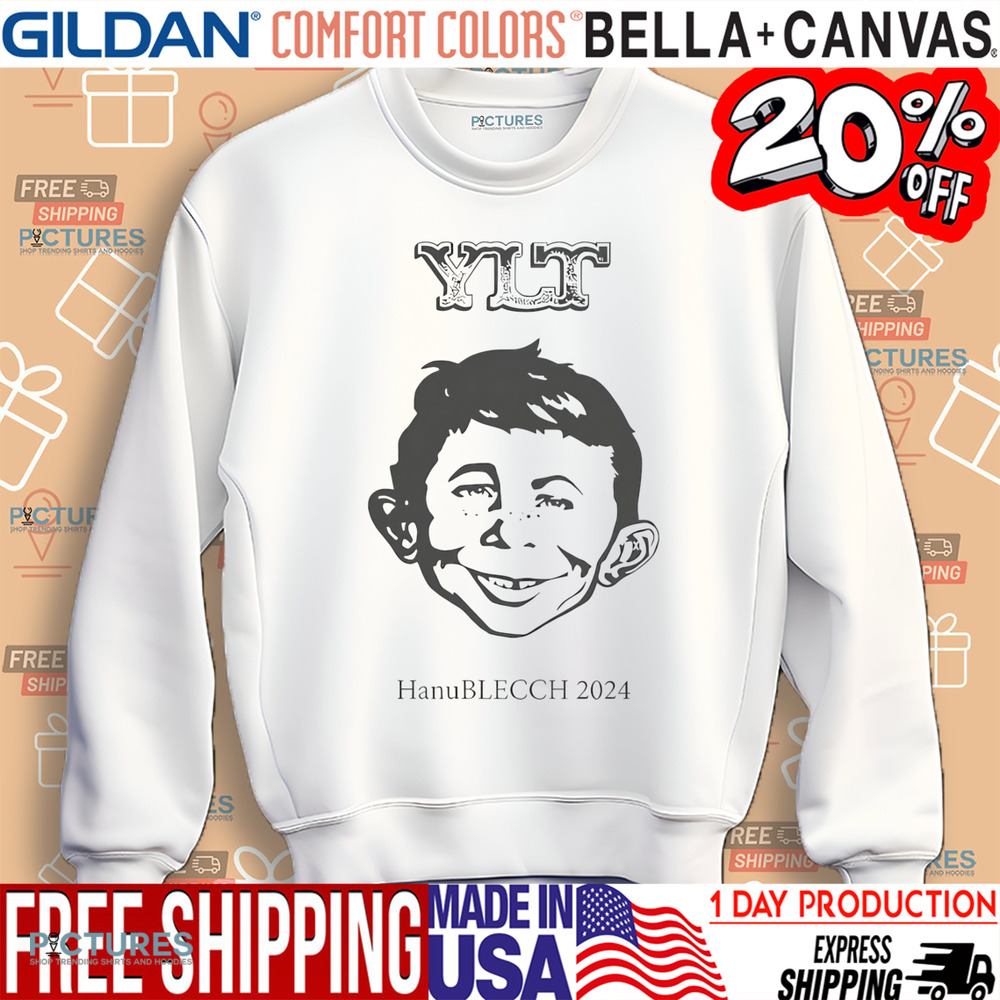 Ylt Hanublecch 2024 Shirt • Picturestees Clothing LLC