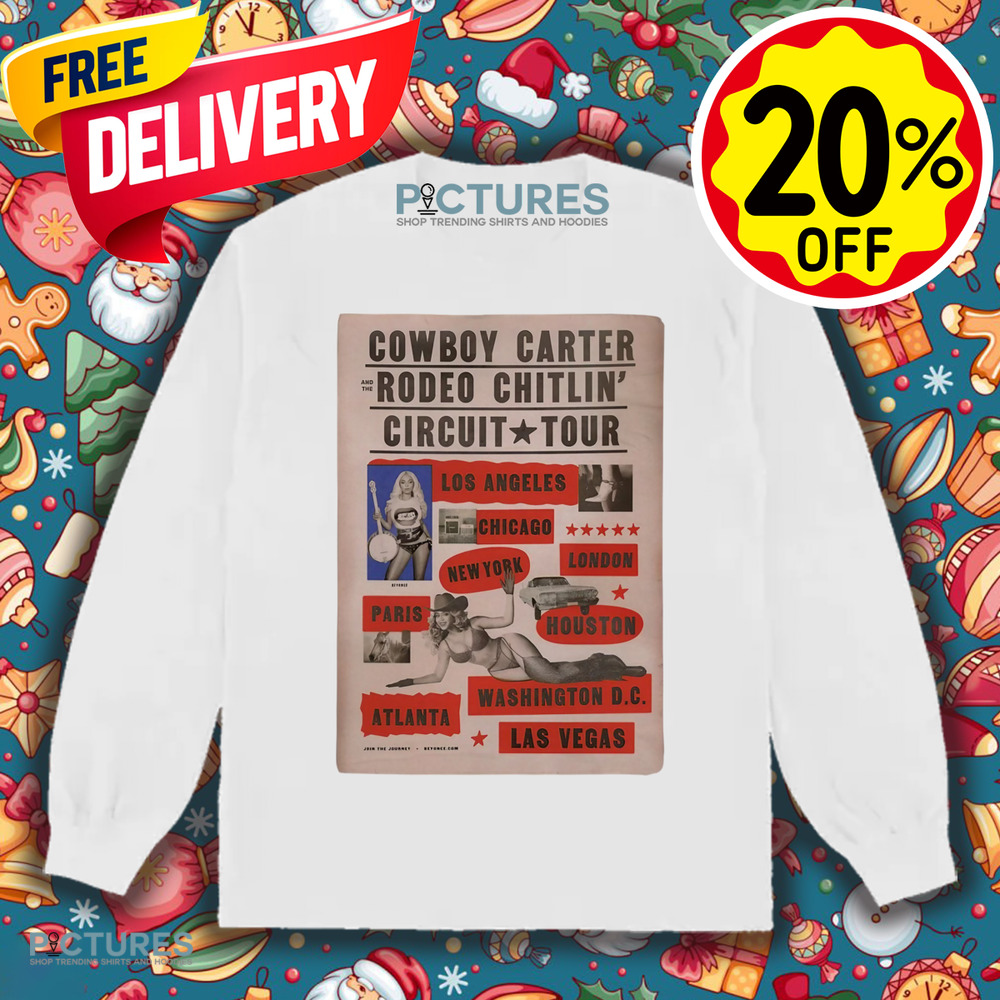 🚛Free Delivery: 📣SaleOff 20% Beyonce Cowboy Carter Rodeo Chitlin ...