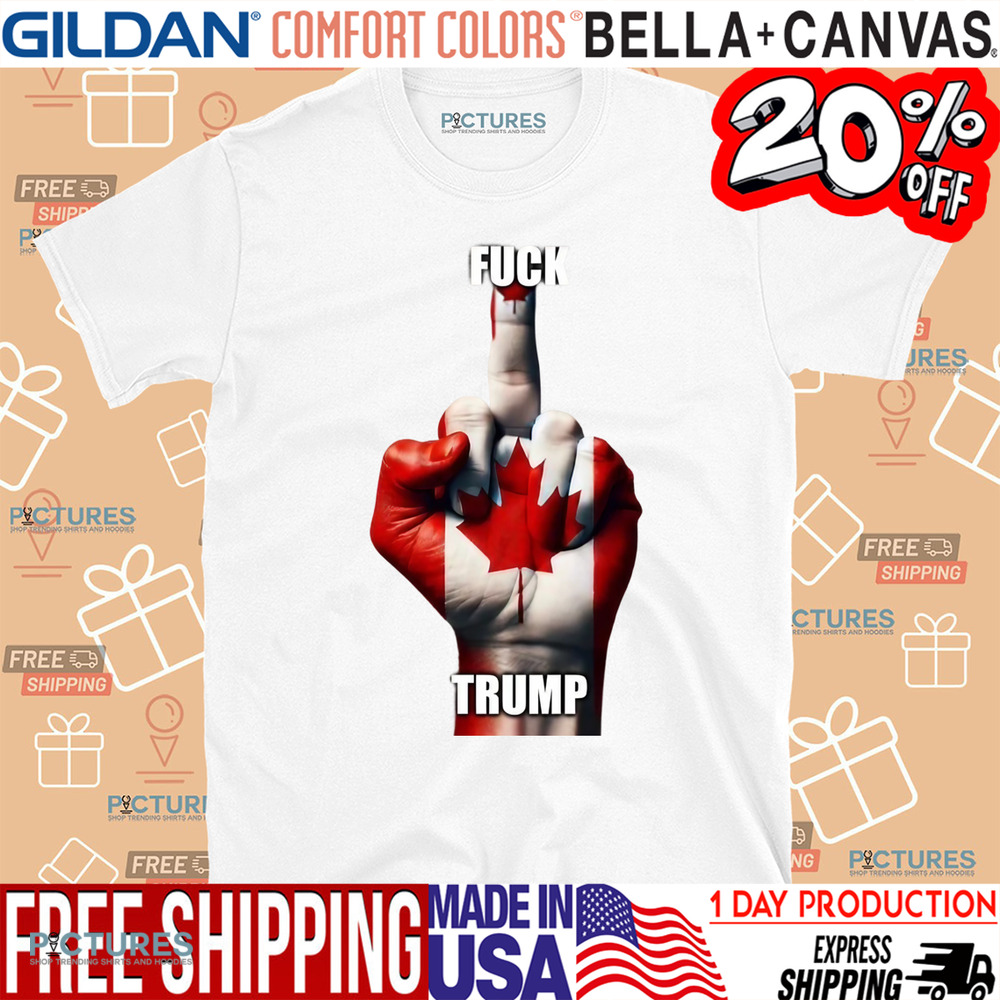 Canada Middle Finger Trump Shirt • Picturestees Clothing LLC