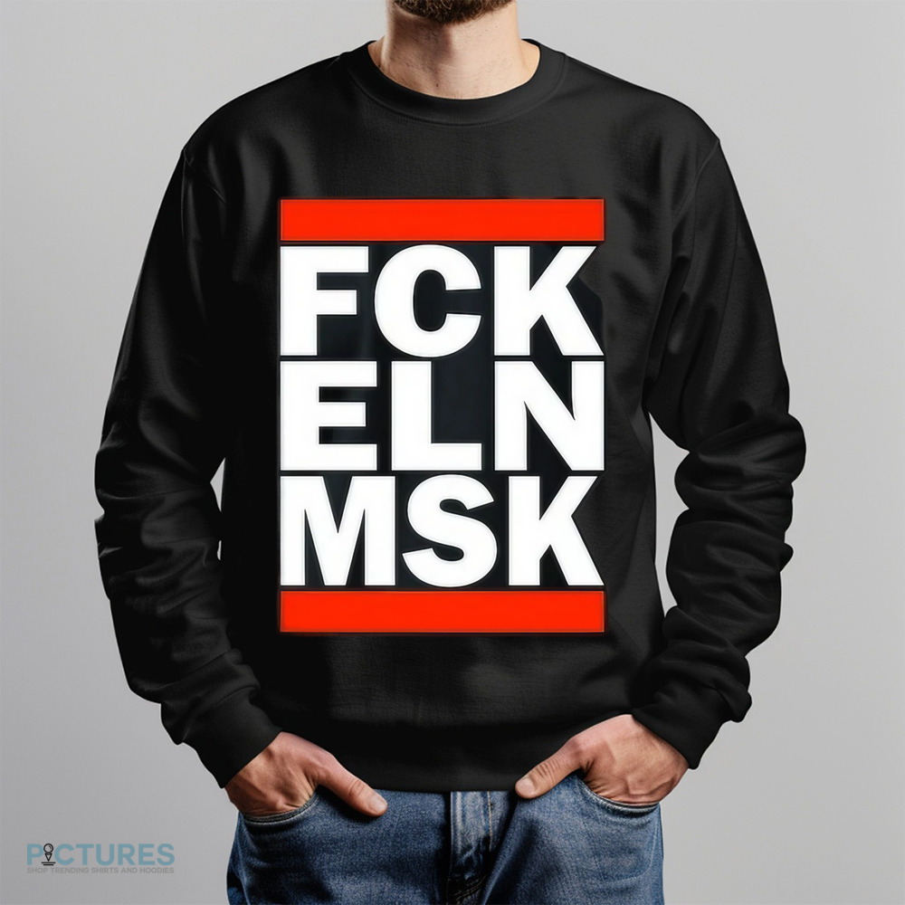 Fck Eln Msk Shirt • Picturestees Clothing LLC