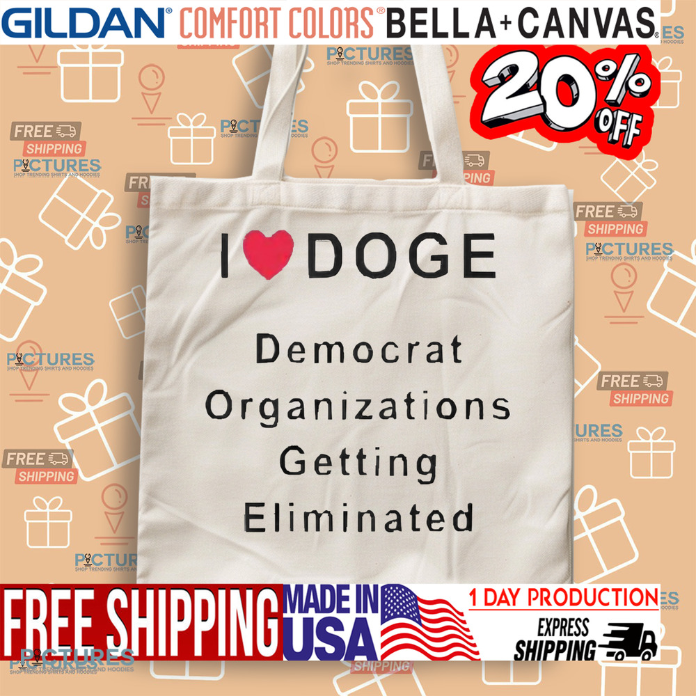 🚛Free Delivery: 📣SaleOff 20% I Love Doge Democrat Organizations Getting ...