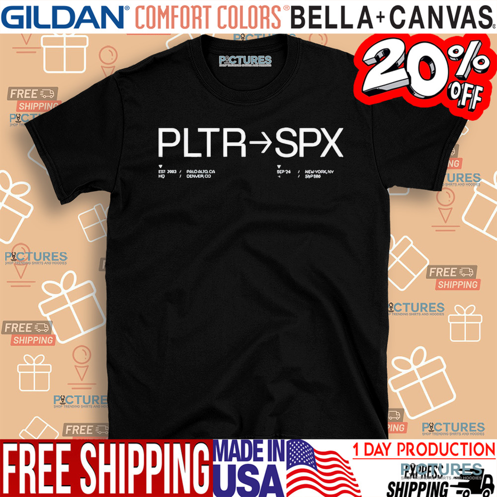 Palantir Pltr Spx Shirt • Picturestees Clothing LLC