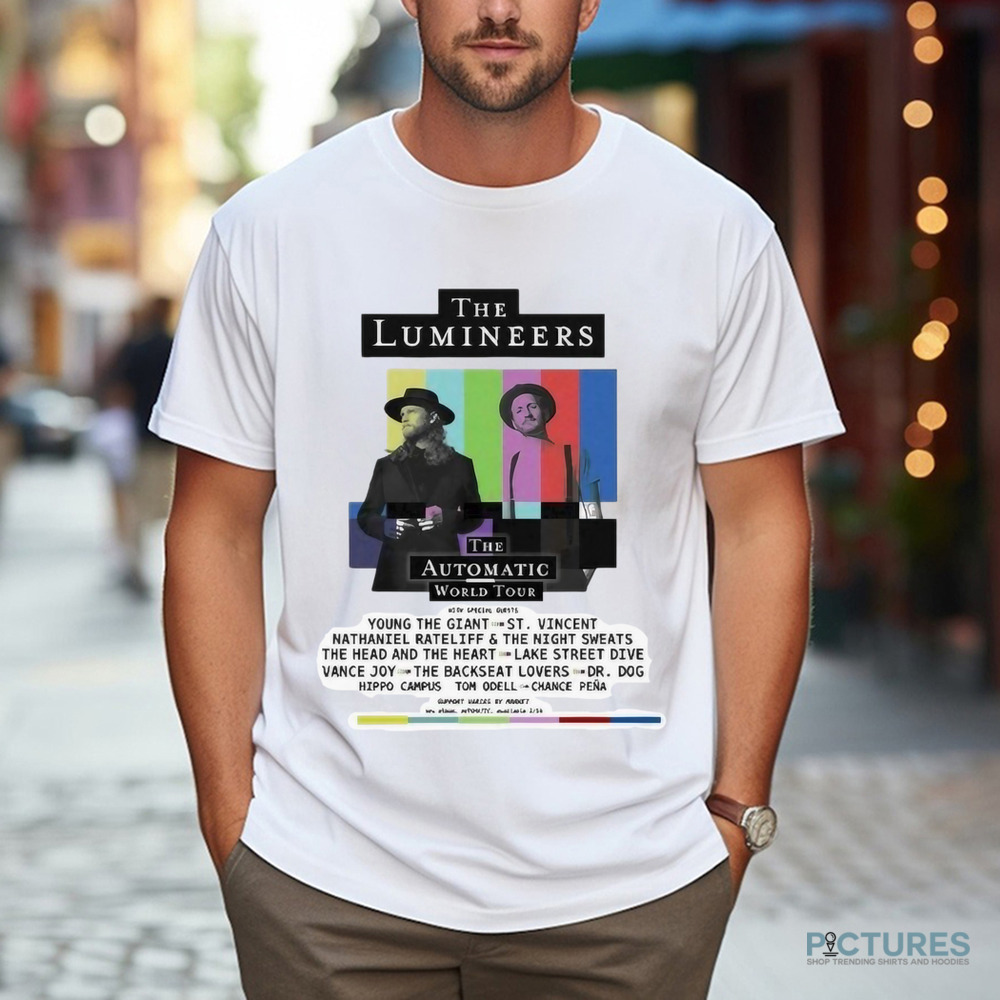 The Lumineers The Automatic World Tour 2025 Shirt • Picturestees ...