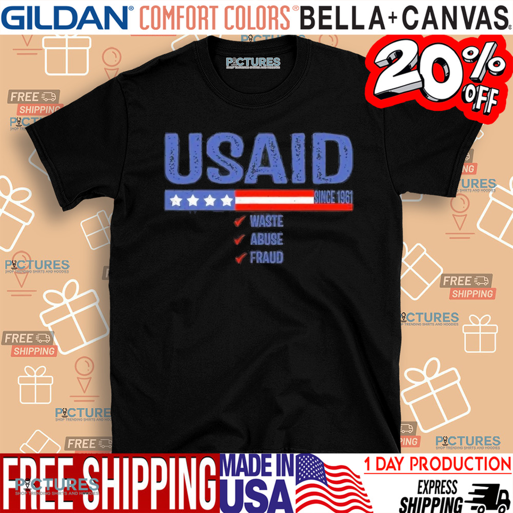 🚛Free Delivery: 📣SaleOff 20% Usaid Waste Abuse Fraud Since 1961 D.O.G.E ...