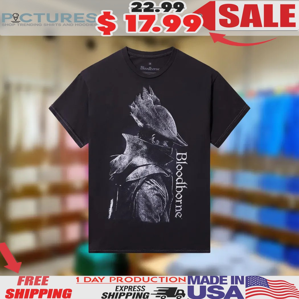 Bloodborne Hunt Your Nightmares Shirt • Picturestees Clothing LLC