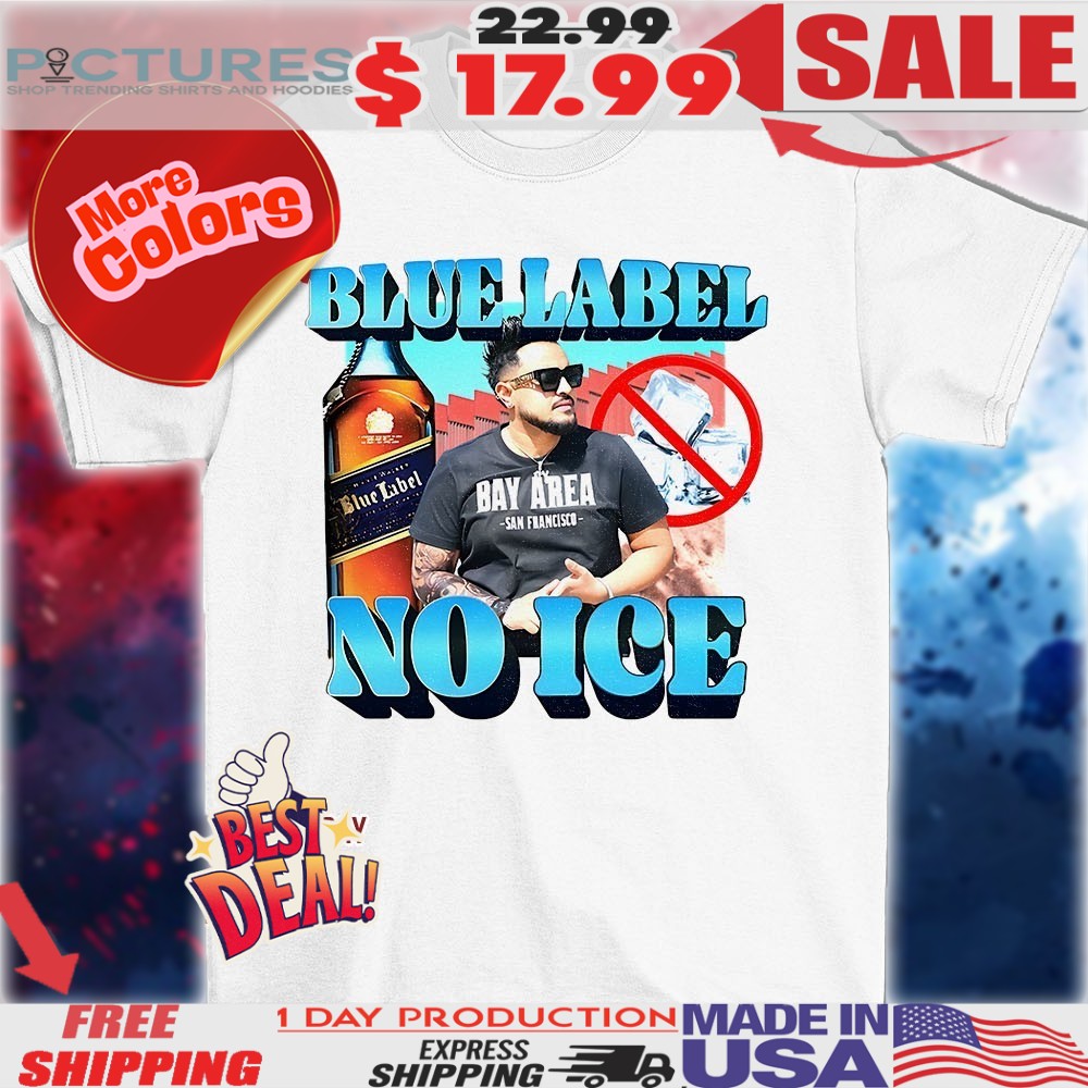 Cheema Y Blue Label No ICE Shirt • Picturestees Clothing LLC