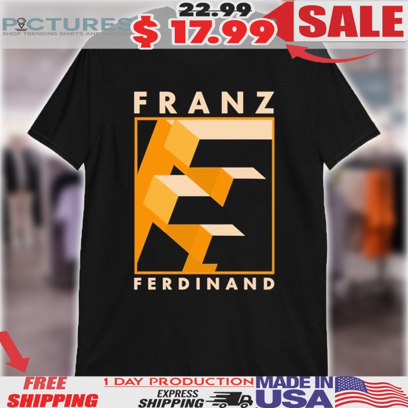 🚛Free Delivery: 📣SaleOff 20% Franz Ferdinand Logo Shirt • , Classic tee ...