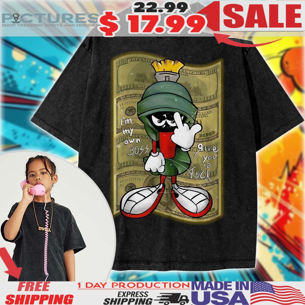 Marvin The Martian Looney Tunes I'm My Own Boss Give You A Fuck Middle ...