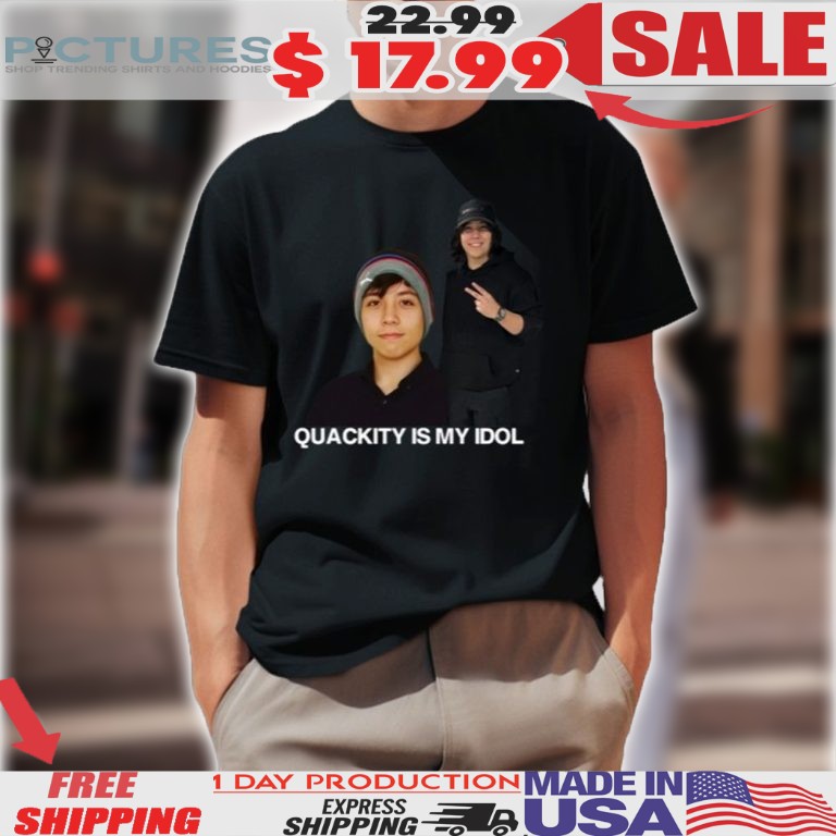 🚛Free Delivery: 📣SaleOff 20% Quackity Is My Idol Shirt • , Classic tee ...