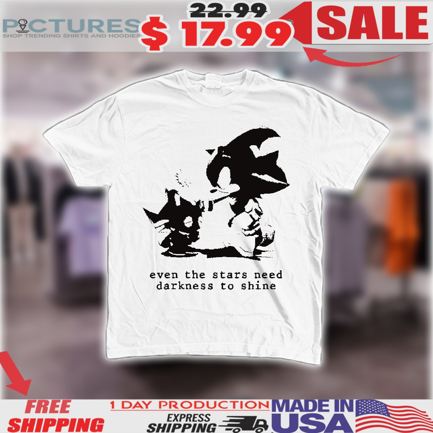Shadow The Hedgehog Even The Stars Need Darkness To Shine Shirt ...