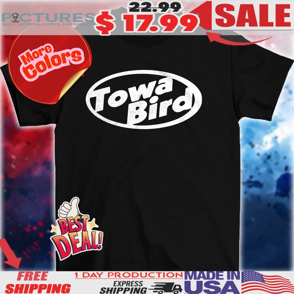 🚛Free Delivery: 📣SaleOff 20% Towa bird logo shirt • , Classic tee ...